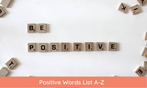 Positive Words List A-Z (PDF)