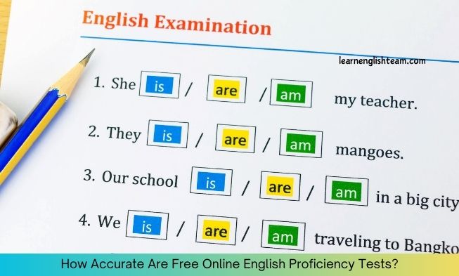 How Accurate Are Free Online English Proficiency Tests?